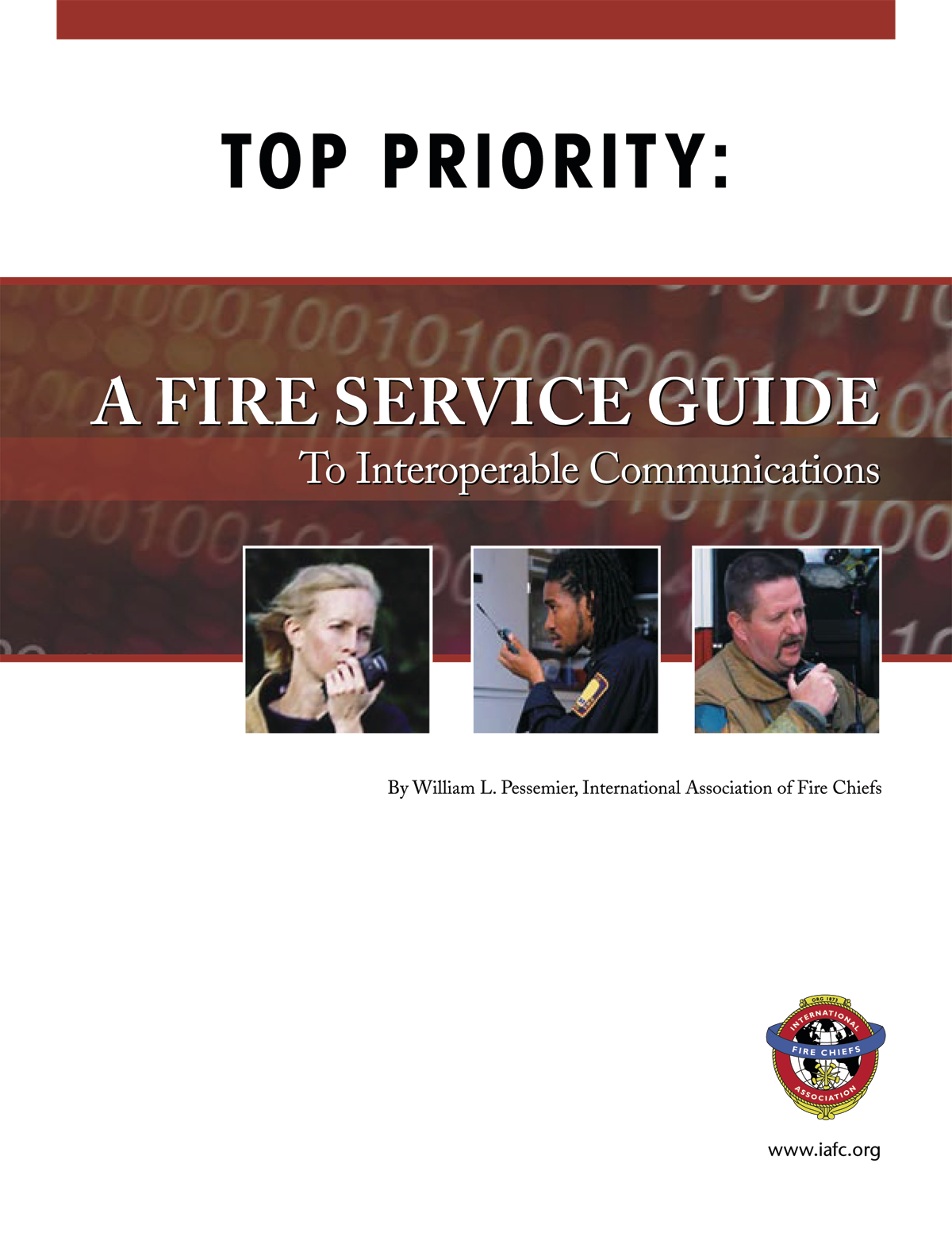 Top Priority: A fire service guide to interoperable communications ...