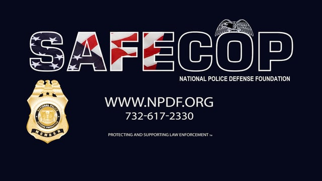 In an Instant NPDF National Police Defense Foundation SAFECOP | Officer