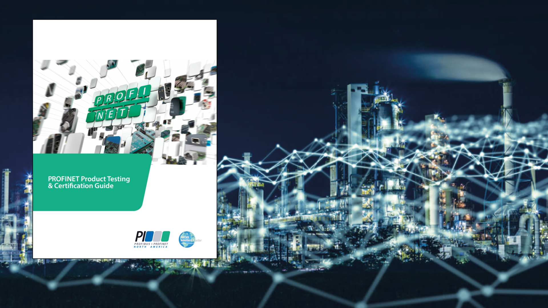 PI North America Releases PROFINET Product Testing & Certification ...